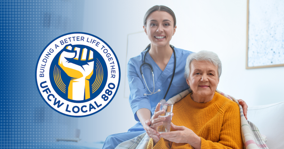 Join Our Healthcare Workers Union for Higher Wages | UFCW Local 880